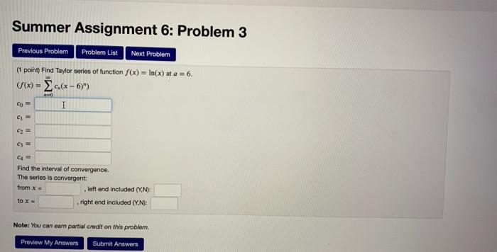 Solved Summer Assignment 6 Problem 3 Previous Problem 5701