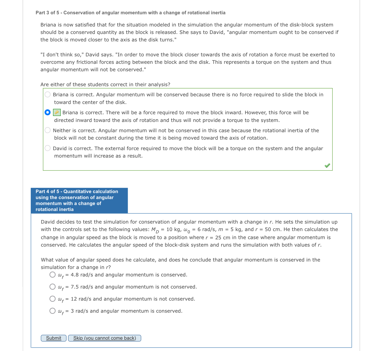 Solved Part 3 ﻿of 5 - ﻿Conservation of angular momentum with | Chegg.com