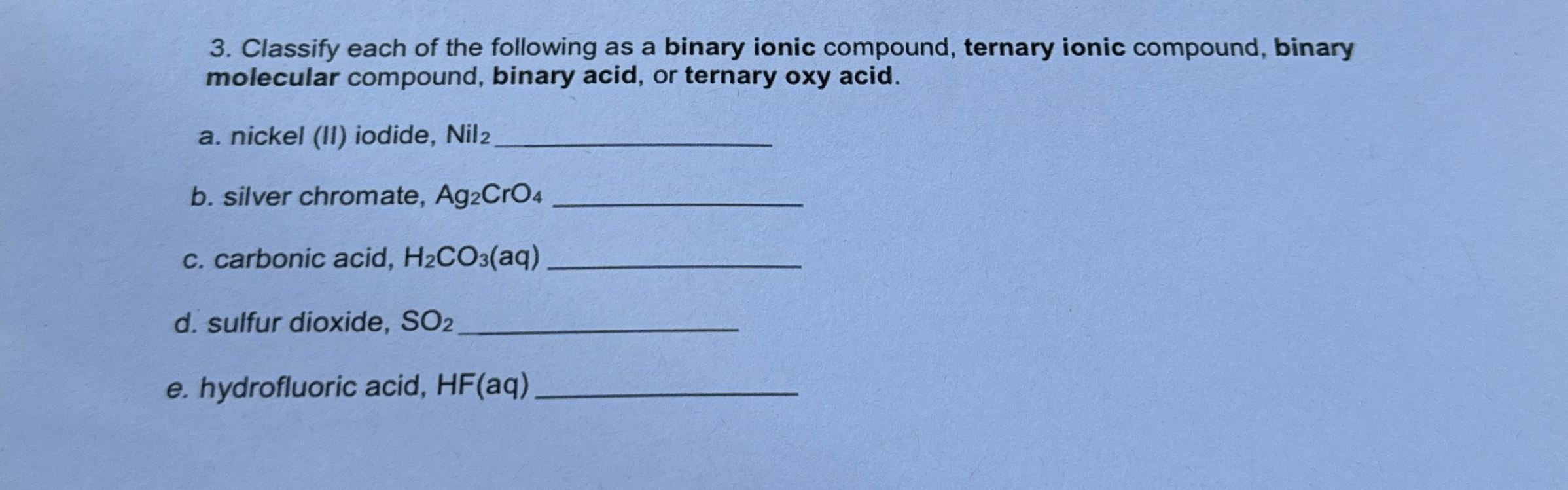 Solved Classify each of the following as a binary ionic | Chegg.com