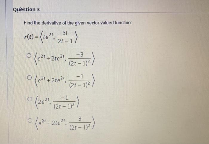 Solved Find the derivative of the given vector valued | Chegg.com