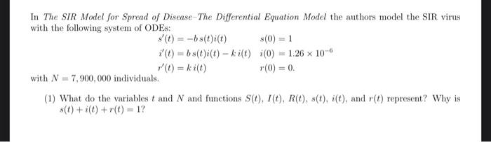 Solved In The Sir Model For Spread Of Disease The