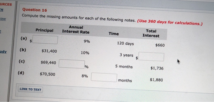 Solved RCES Question 16 Compute the missing amounts for each | Chegg.com