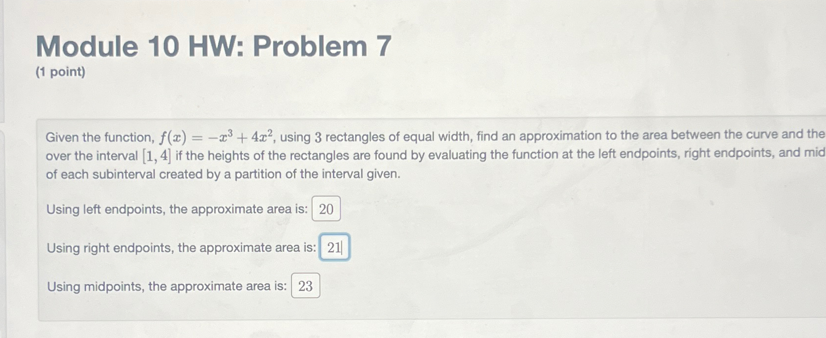 Solved Module 10 ﻿HW: Problem 7(1 ﻿point)Given the function, | Chegg.com