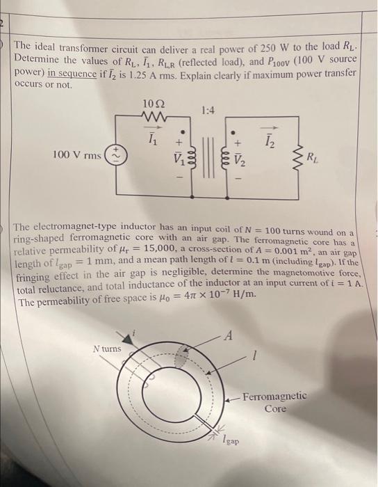 Solved The ideal transformer circuit can deliver a real | Chegg.com