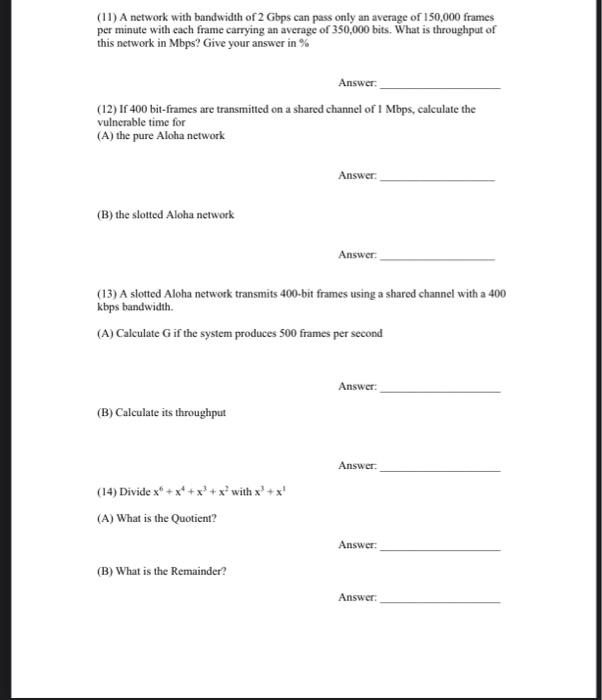 Solved (11) A network with bandwidth of 2 Gbps can pass only | Chegg.com