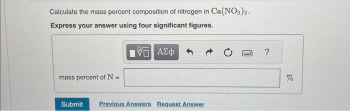 Solved Calculate The Mass Percent Composition Of Nitrogen In