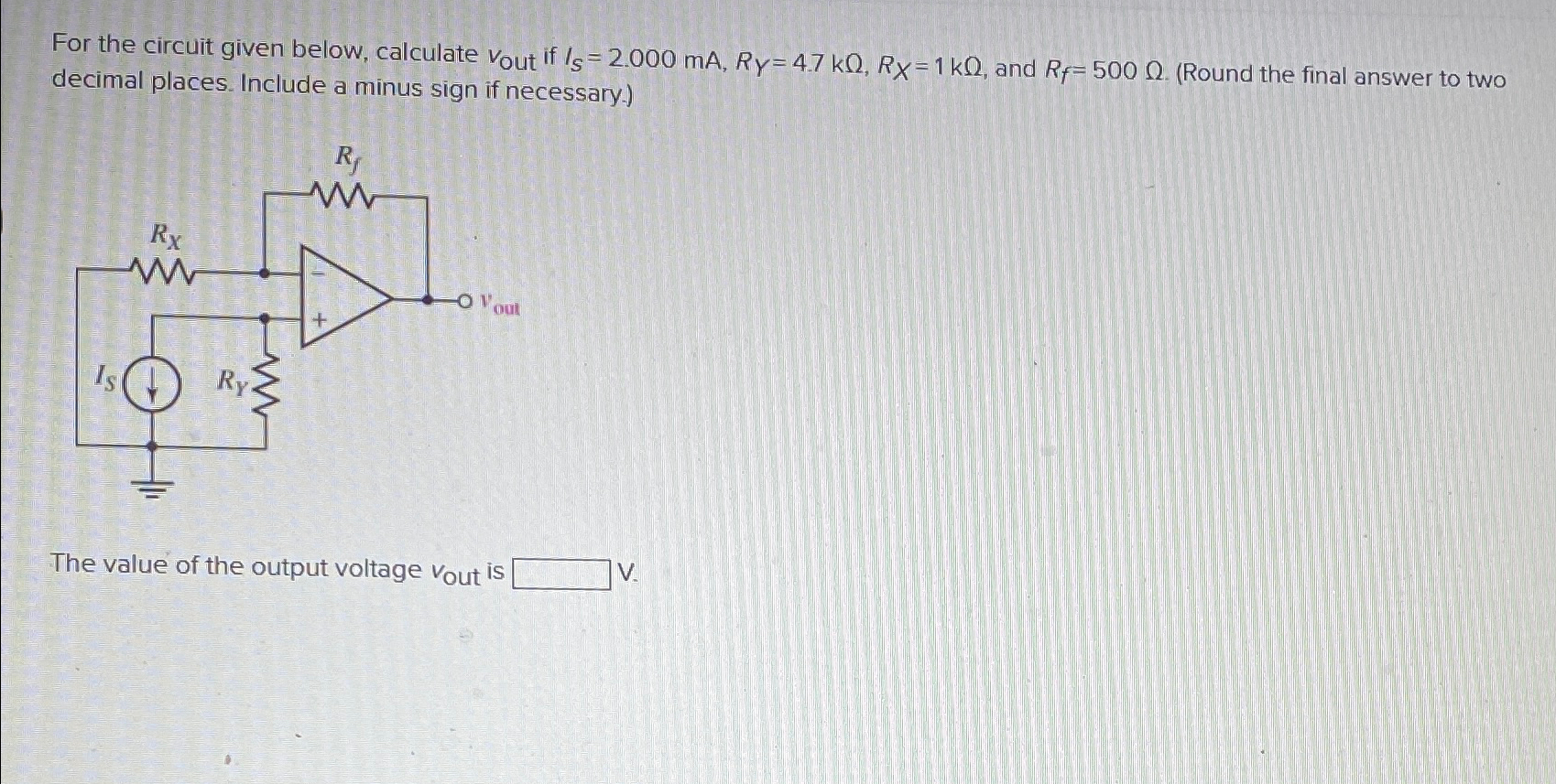 Solved For the circuit given below, calculate vout ﻿if | Chegg.com
