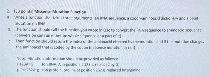 2. ( 30 points) Missense Mutation Function a. Write a | Chegg.com