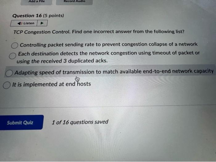 Solved TCP Congestion Control. Find one incorrect answer | Chegg.com