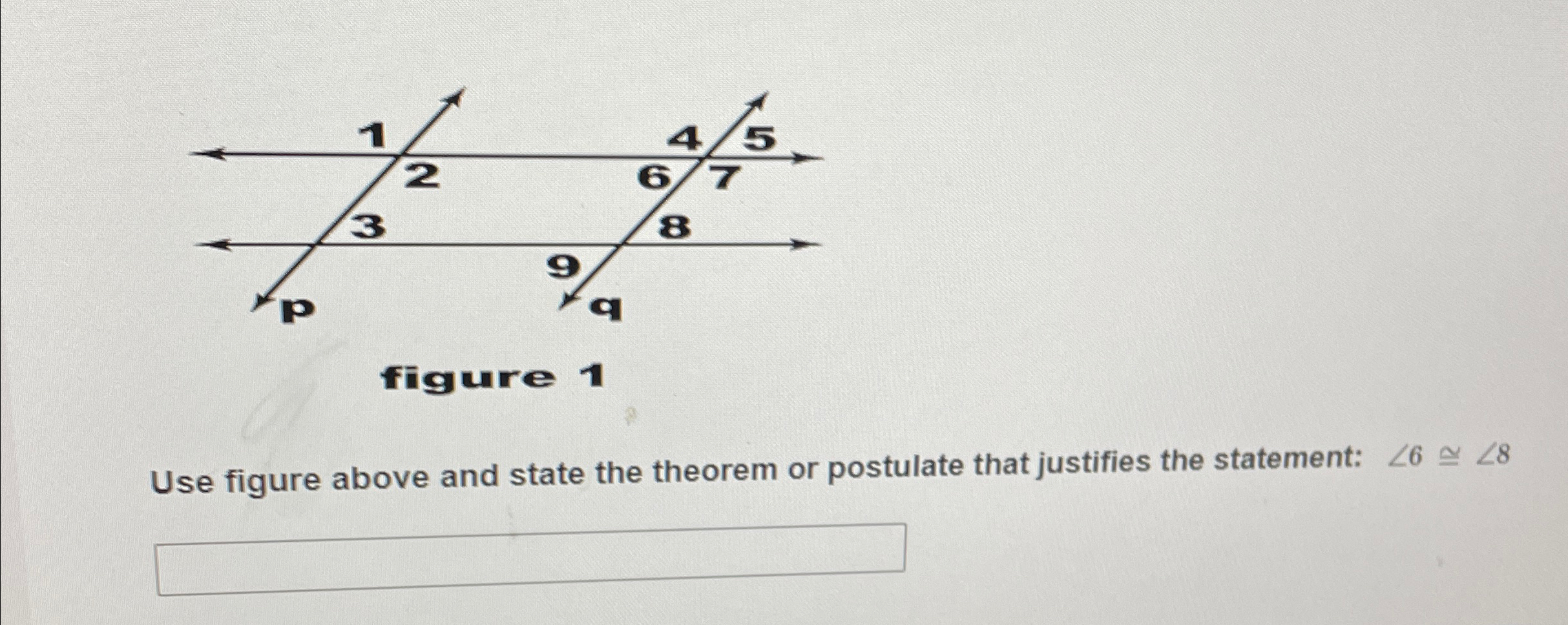 Solved Use figure above and state the theorem or postulate | Chegg.com