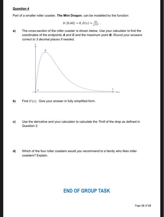 Solved Question 4 Part of a smaller roller coaster, The Mini | Chegg.com