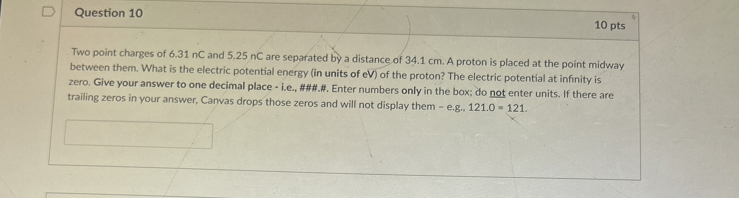 Solved Question 1010 ﻿ptsTwo point charges of 6.31 ﻿nC and | Chegg.com