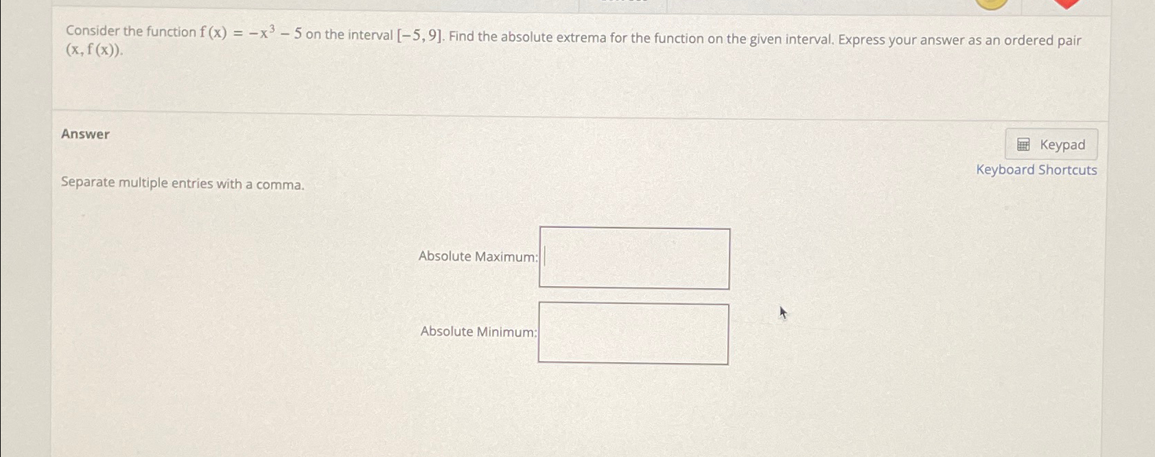 Solved Consider the function f(x)=-x3-5 ﻿on the interval | Chegg.com
