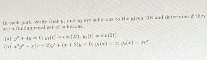 Solved In each part, verify that y1 and y2 are solutions to | Chegg.com
