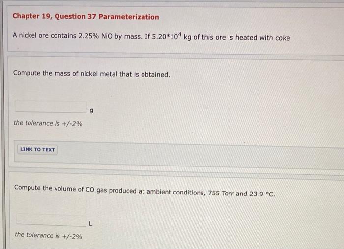 Solved Chapter 19, Question 37 Parameterization A nickel ore | Chegg.com