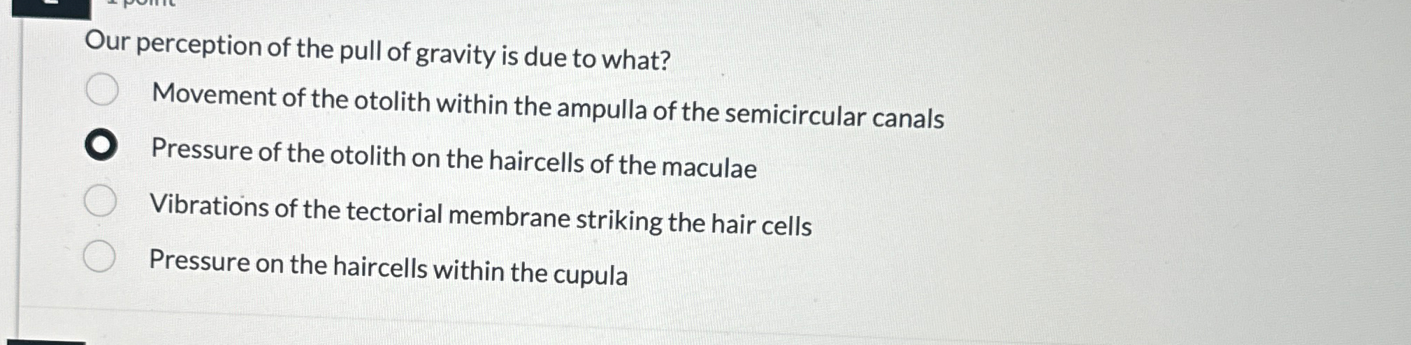 Solved Our perception of the pull of gravity is due to | Chegg.com