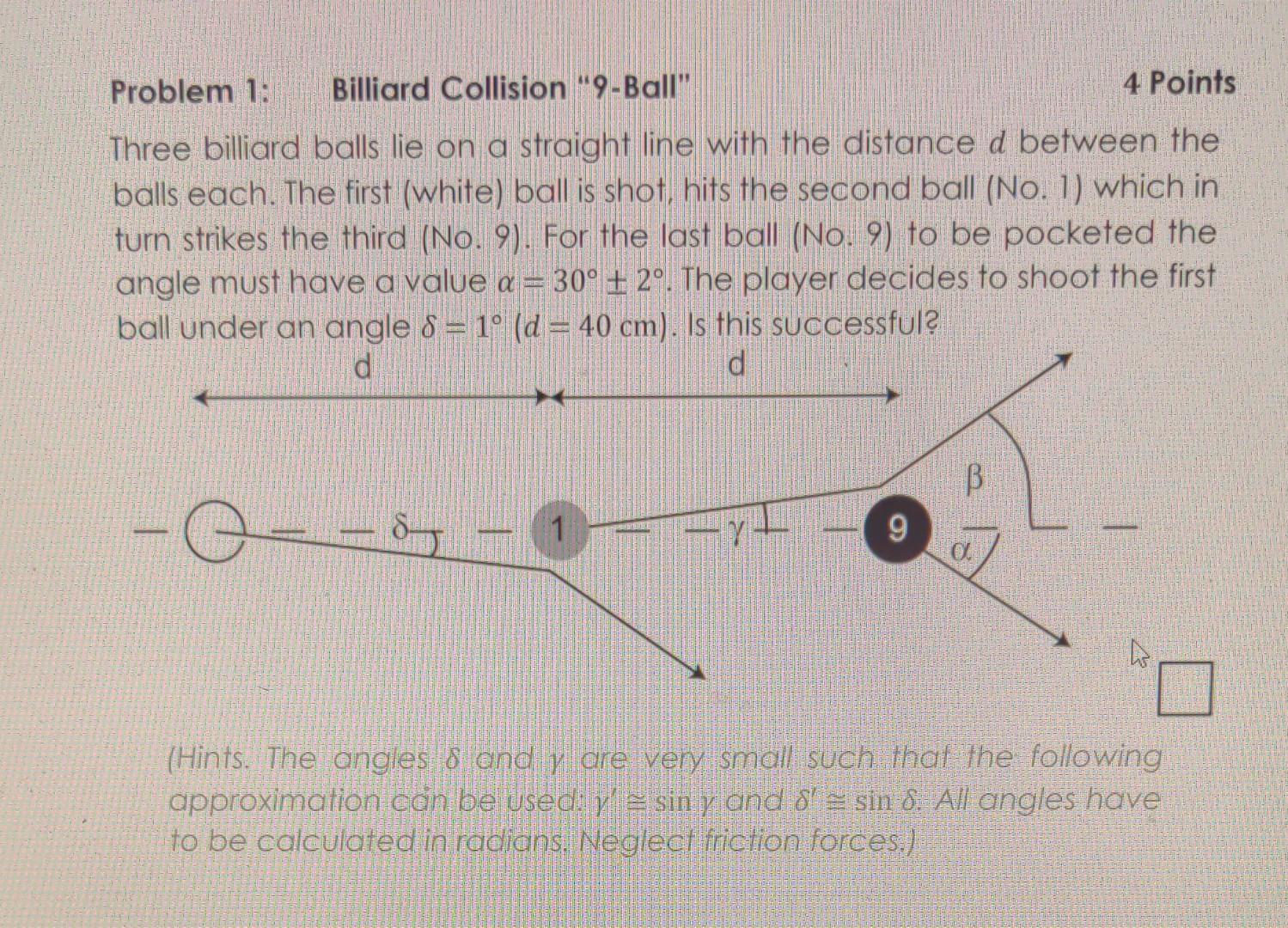 Solved Problem 1: Billiard Collision "9-Ball" 4 Points Three | Chegg.com