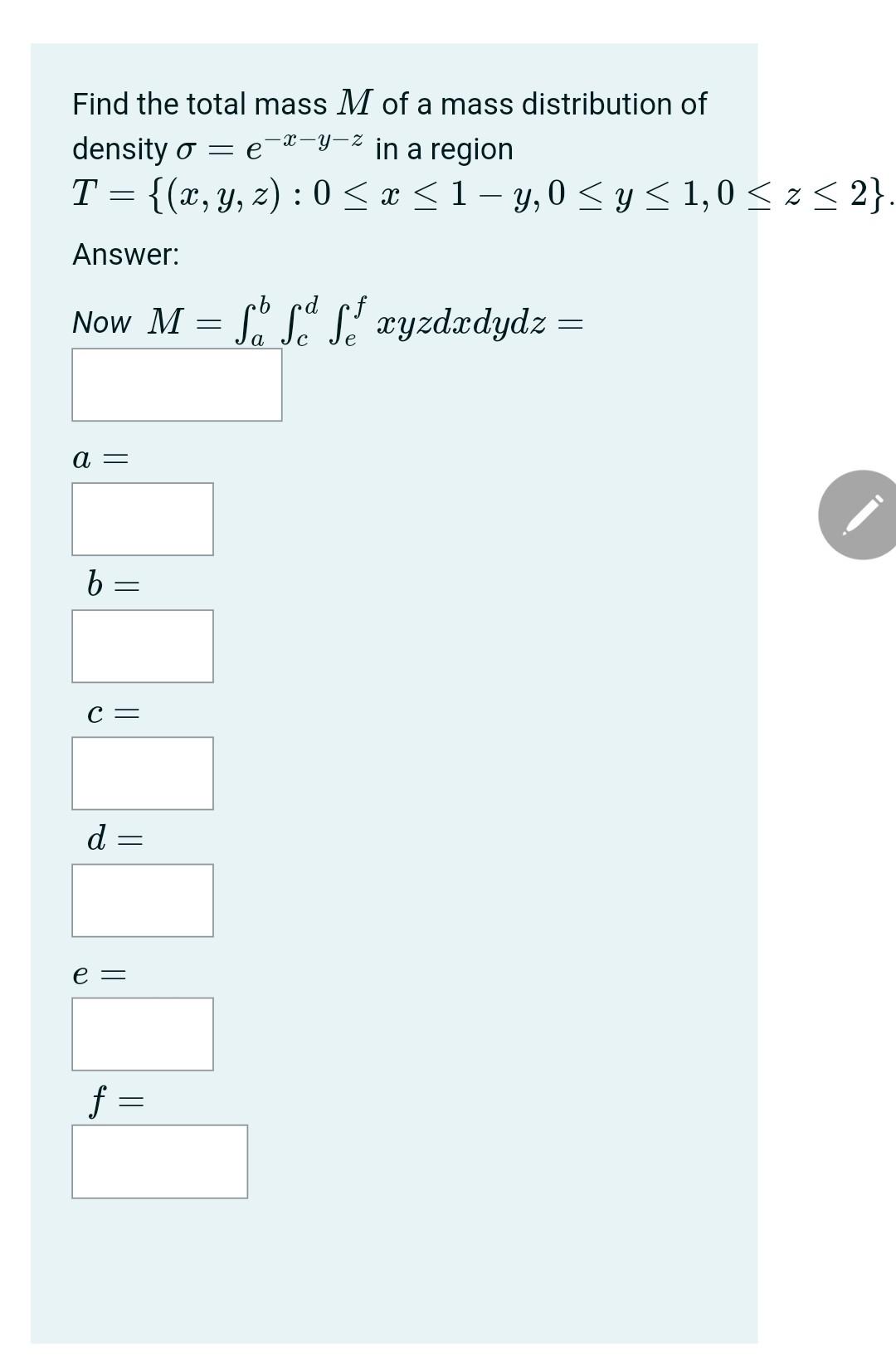 Solved Find the total mass M of a mass distribution of | Chegg.com