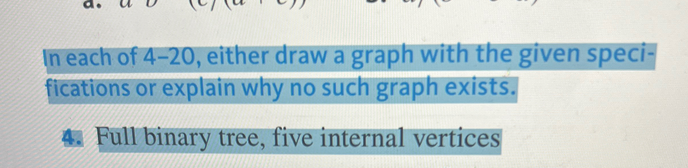 Solved In each of 4-20, ﻿either draw a graph with the given | Chegg.com