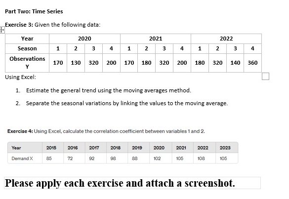 Solved Part Two: Time SeriesExercise 3: Given the following | Chegg.com