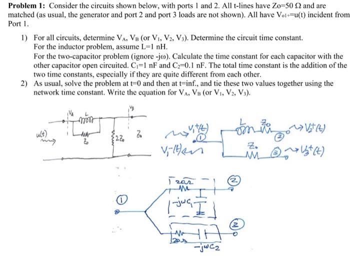 Solved Problem 1: Consider the circuits shown below, with | Chegg.com