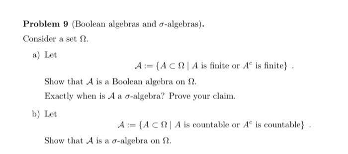 Solved Problem 9 Boolean Algebras And σ Algebras Consider