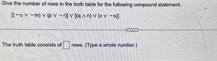 Solved Give the number of rows in the truth table for the | Chegg.com