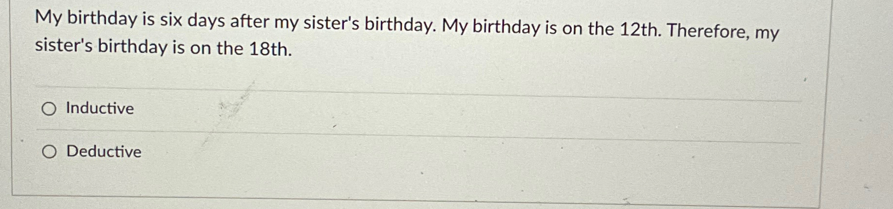 Solved My birthday is six days after my sister's birthday. | Chegg.com