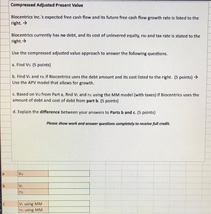 Compressed Adjusted Present Value Biocentrics Inc.'s | Chegg.com
