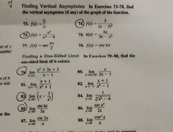 Solved Finding Vertical Asymptotes In Exercises 73-78, find | Chegg.com Solved Finding Vertical Asymptotes In Exercises 73-78, find | Chegg.com