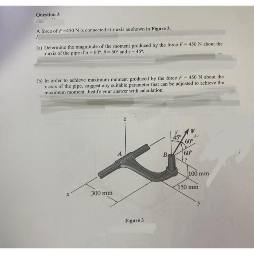 Solved Question 3A force of F=450N ﻿is connected at x ﻿axis | Chegg.com