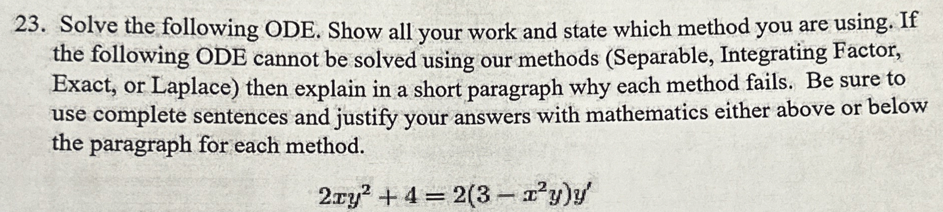 Solved Solve the following ODE. Show all your work and state | Chegg.com