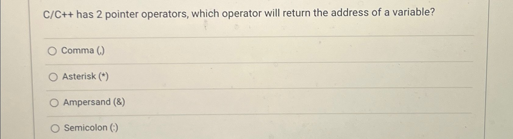 Solved CC++ ﻿has 2 ﻿pointer operators, which operator will | Chegg.com