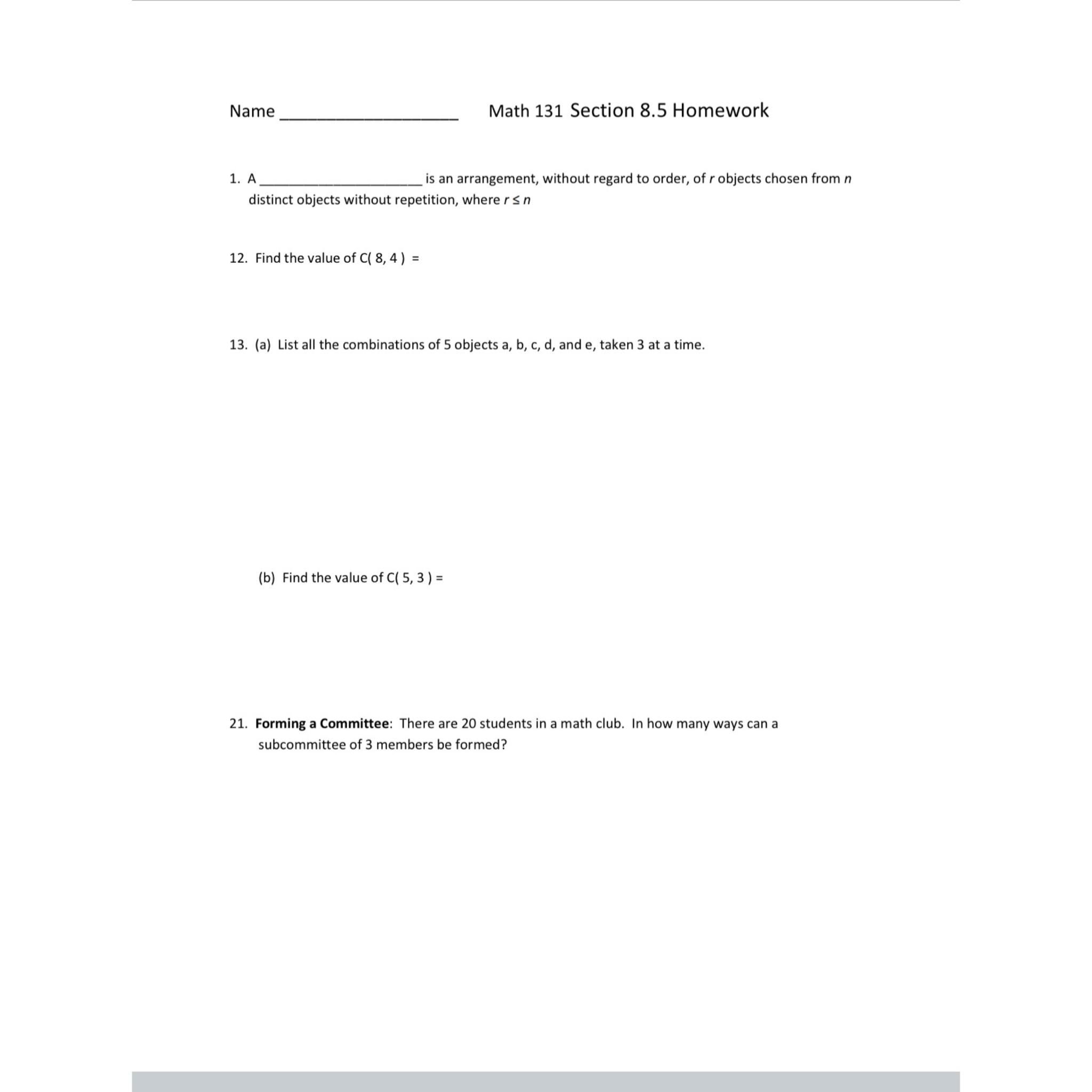 Solved NameMath 131 ﻿Section 8.5 ﻿HomeworkA is an | Chegg.com