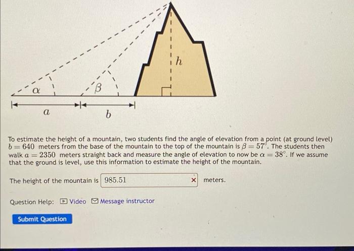 Solved To estimate the height of a mountain, two students | Chegg.com