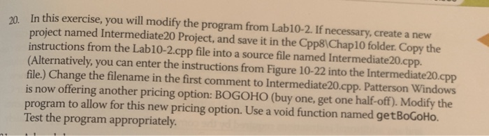 Solved 30. In this exercise, you will modify the program | Chegg.com