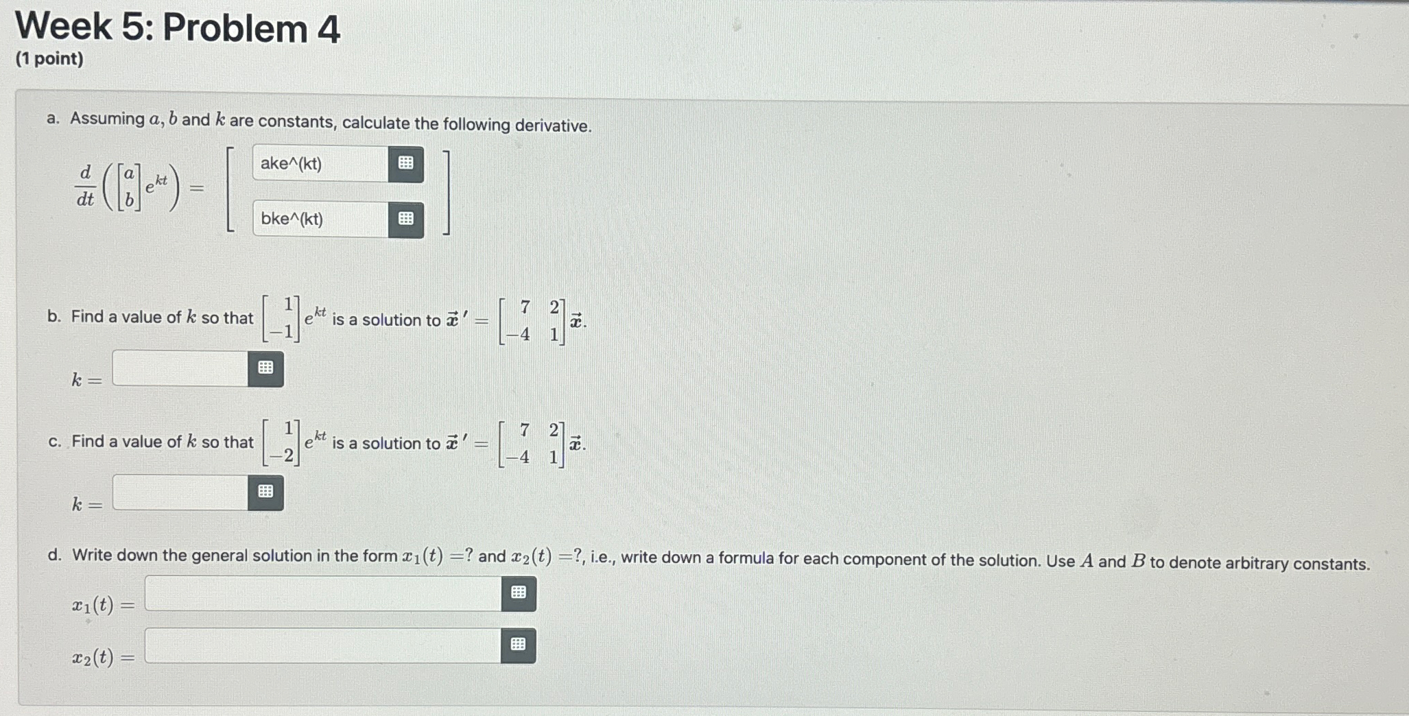 Solved Week 5: Problem 4(1 ﻿point)a. ﻿Assuming a,b ﻿and k | Chegg.com