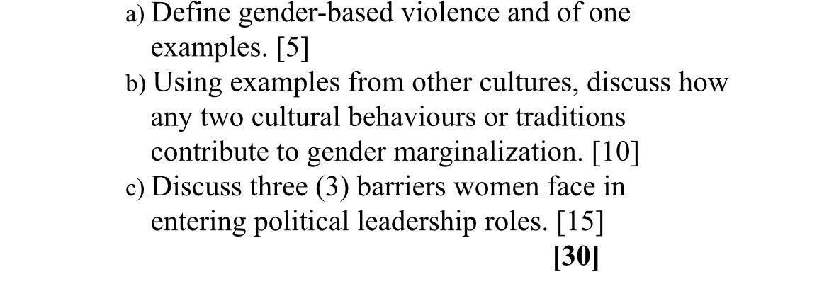 Solved a) ﻿Define gender-based violence and of one examples. | Chegg.com