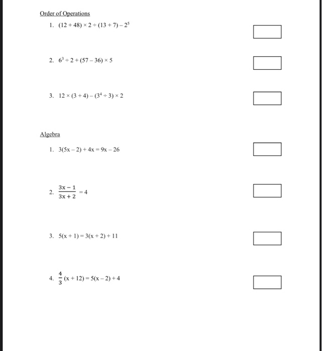 Solved Order of Operations 1. (12 +48) × 2 + (13 + 7) - 25 | Chegg.com
