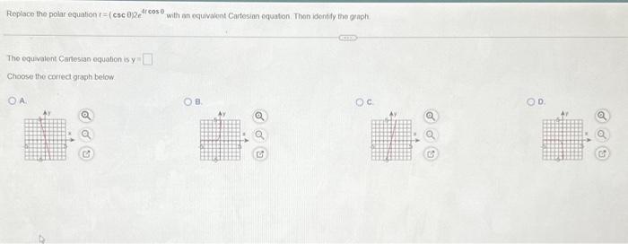 Solved Replace the polar equation r= (csc 0)2e The | Chegg.com