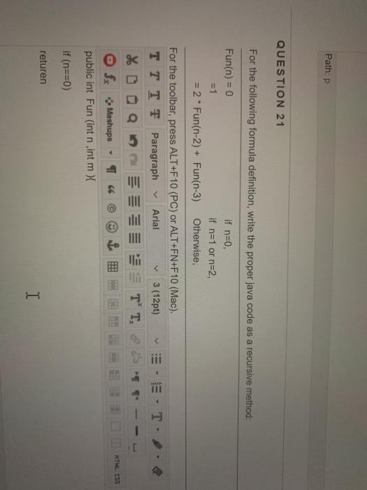 Solved Path: P QUESTION 21 For the following formula | Chegg.com