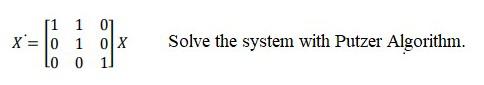 Solved 1 1 01 X = 0 1 0 X LO 0 1. Solve the system with | Chegg.com