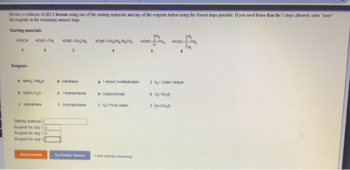 Solved Devise a synthesis of (Z)-2 hexene using one of the | Chegg.com