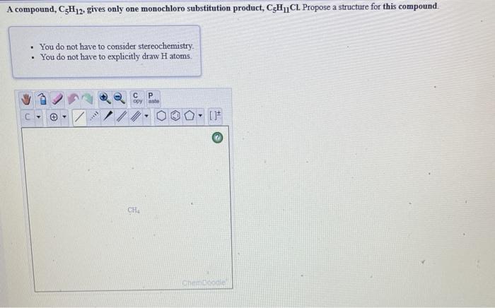 Solved A compound, C5H12, gives only one monochloro | Chegg.com