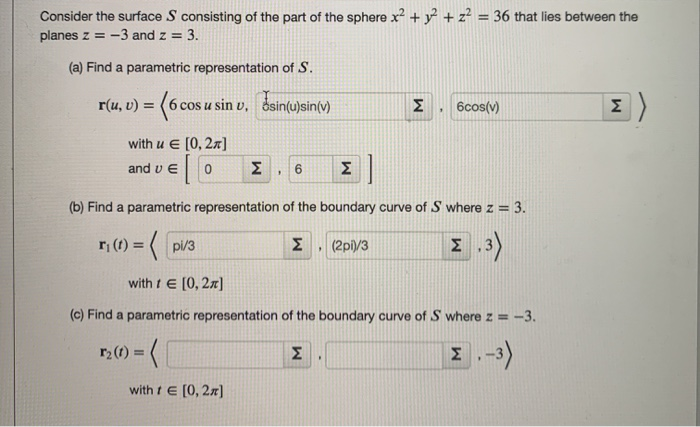 Solved Consider The Surface S Consisting Of The Part Of The