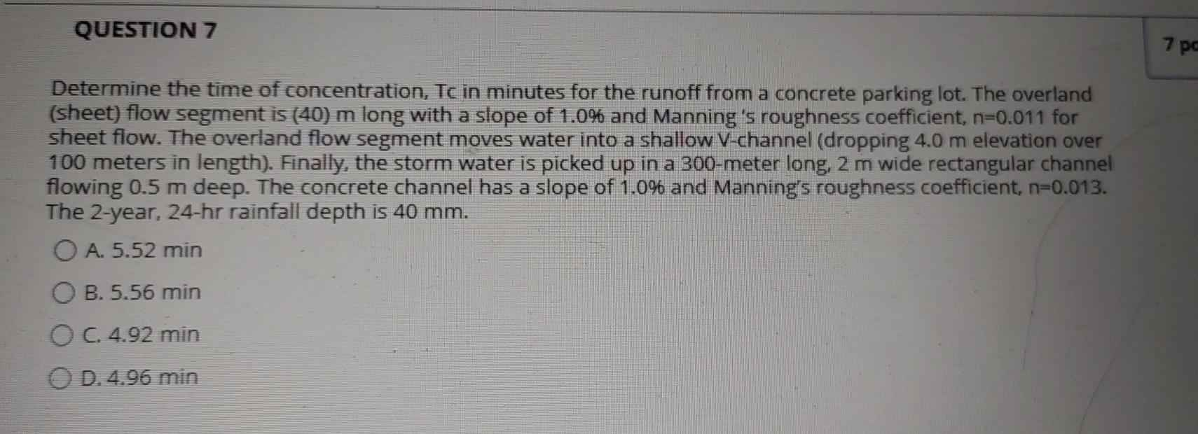 Solved QUESTION 7 7 PG Determine the time of concentration, | Chegg.com