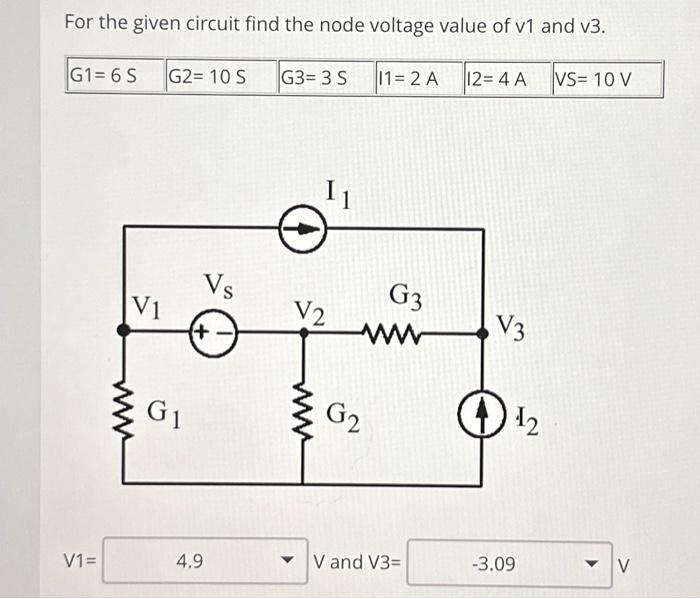 Solved For the given circuit find the node voltage value of | Chegg.com