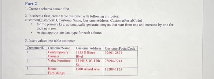 Solved 2. In schema first, create table customer with | Chegg.com