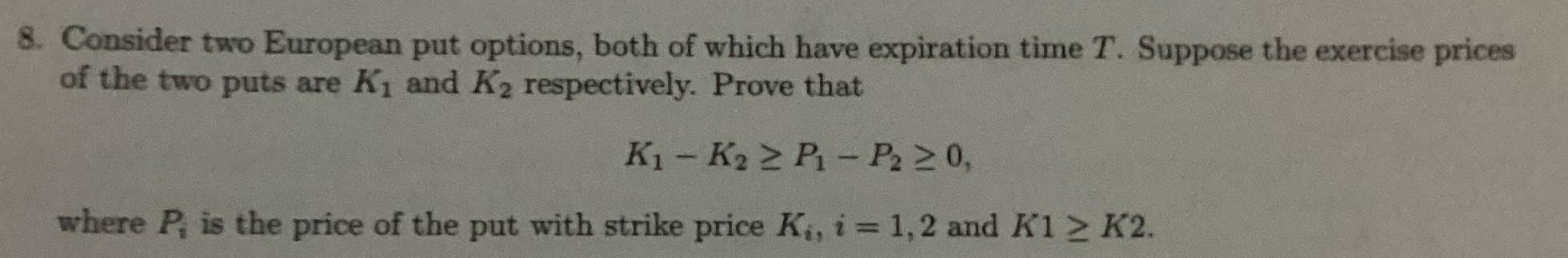 Solved Consider two European put options, both of which have | Chegg.com