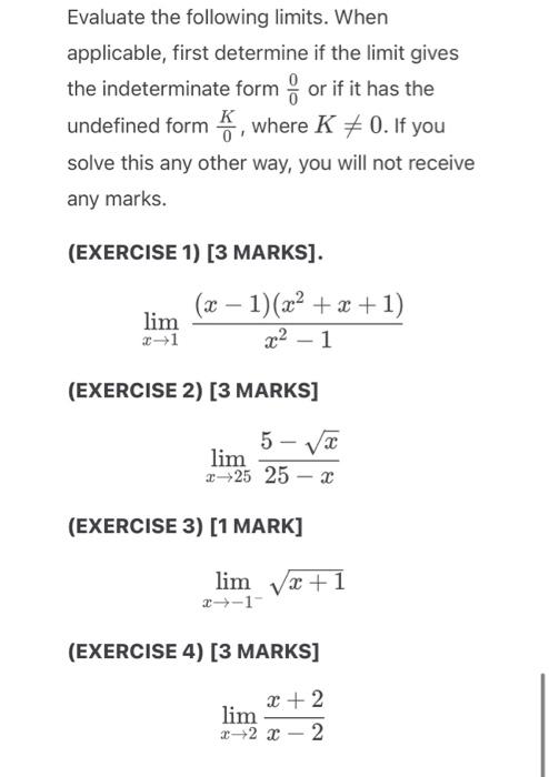 Solved Evaluate the following limits. When applicable, first | Chegg.com